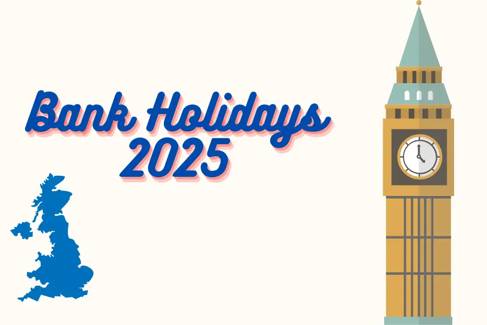 UK Bank Holidays 2025 Complete List & Calendar