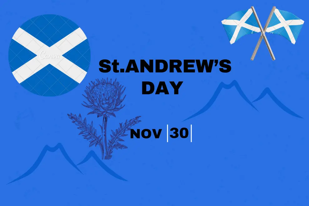 ST ANDREW'S DAY 2025: A public holiday in Scotland